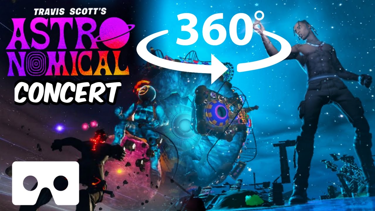 360° Travis Scott Astronomical Fortnite Concert... » NYCRavers